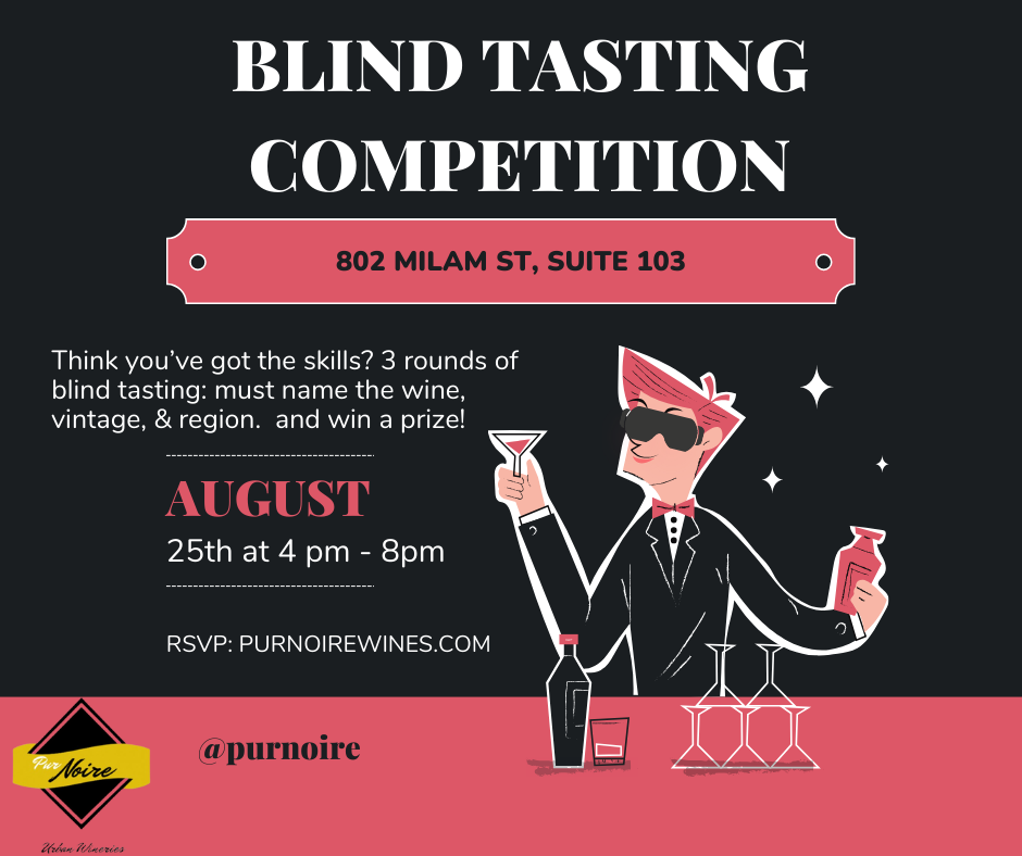 Blind Tasting Competition - Pur Noire Wines